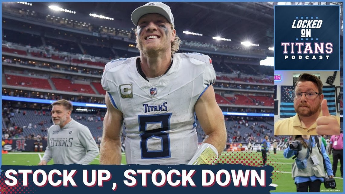 Tennessee Titans STOCK UP, STOCK DOWN: Will Levis Improvement, Latham ...