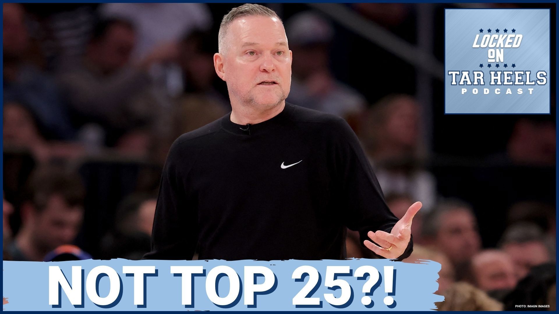 UNC Top 25 Ranking Disrespect Has Gone TOO FAR Despite Roster Additions ...