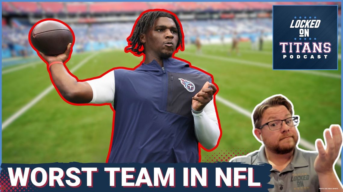Tennessee Titans WORST TEAM IN NFL, Offensive Line MUST SWEAT & Fast ...