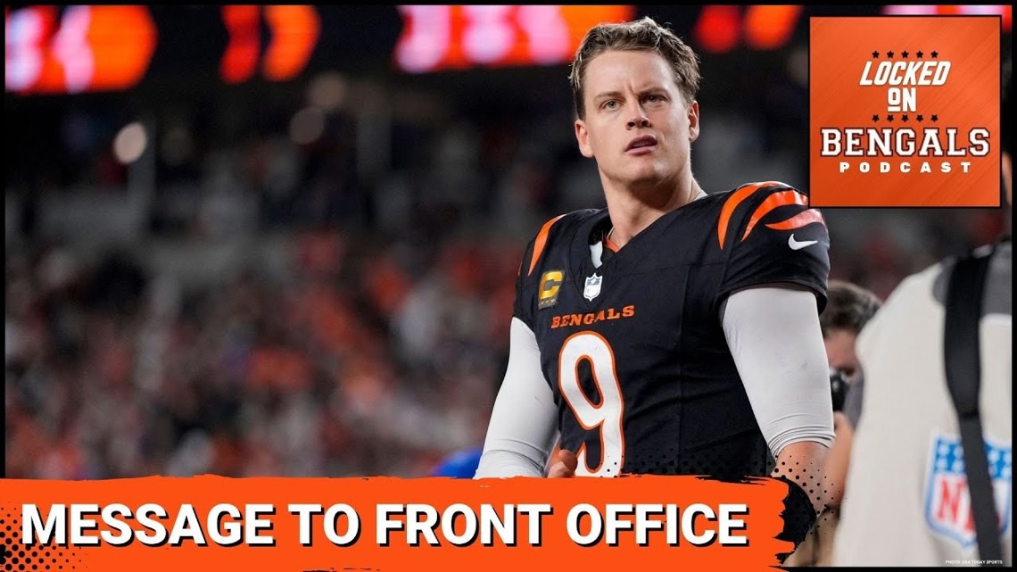 Joe Burrow Sends Message to Bengals Front Office Ahead of Must-Win ...