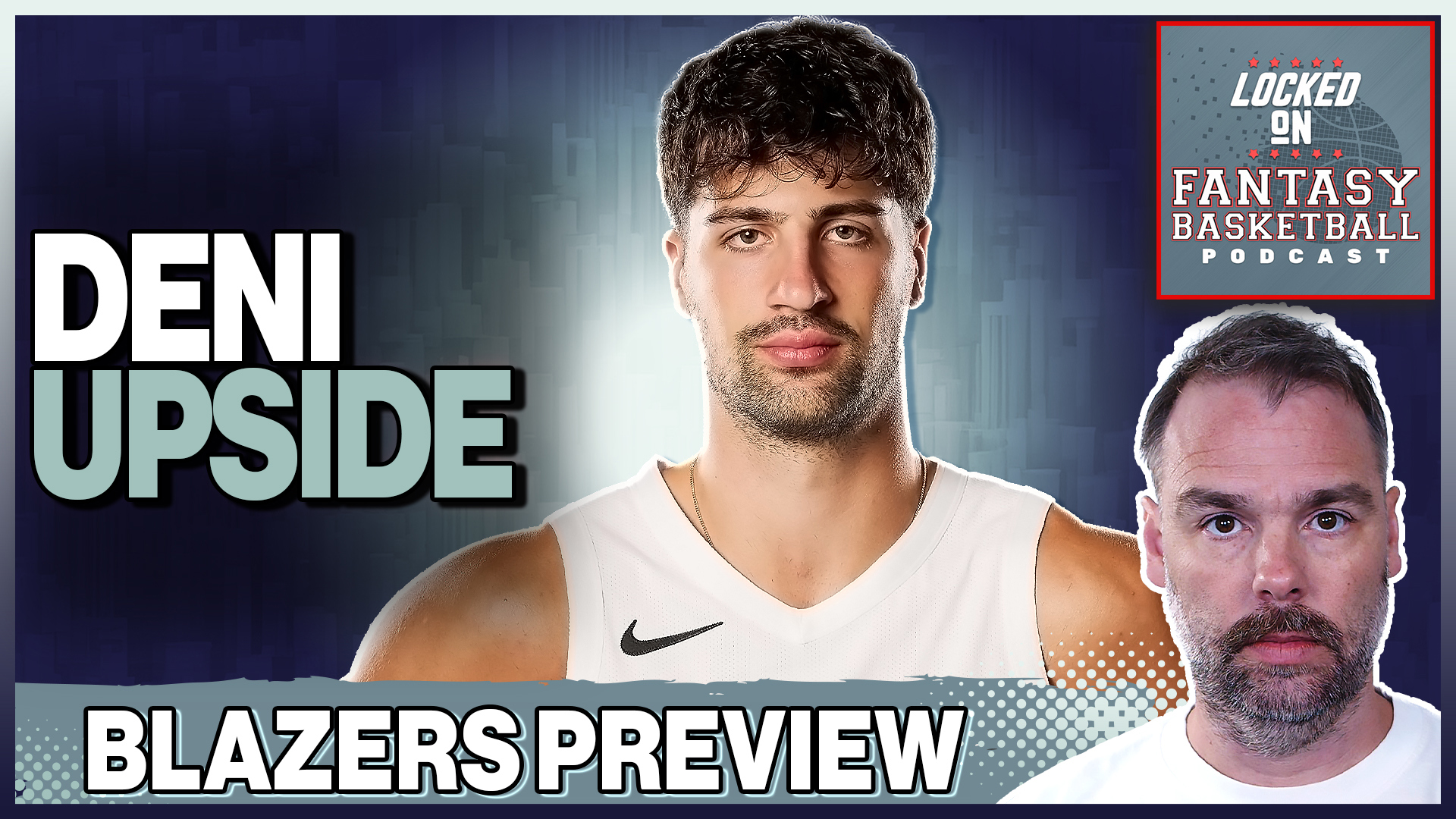 Deni Avdija’s Fantasy Upside in Portland | Blazers Season Preview | 13newsnow.com