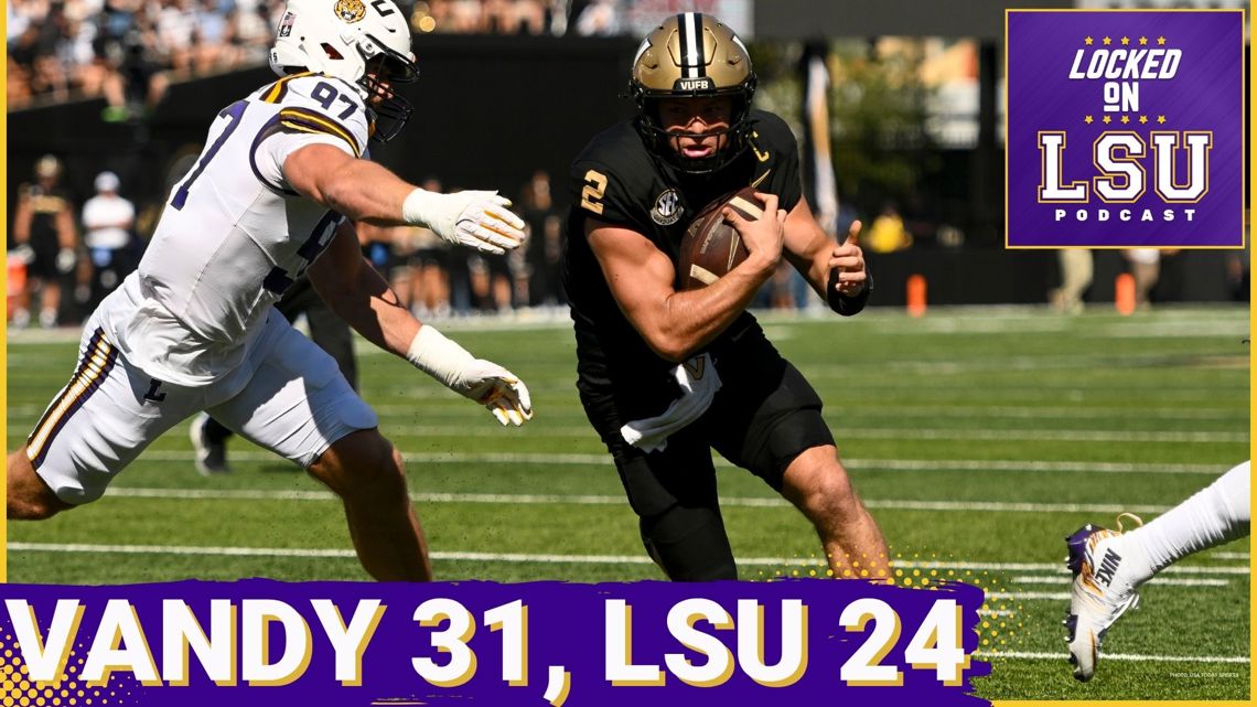 RECAP: LSU Loses at Vanderbilt, 31-24 | Is Brian Kelly Era DOOMED ...