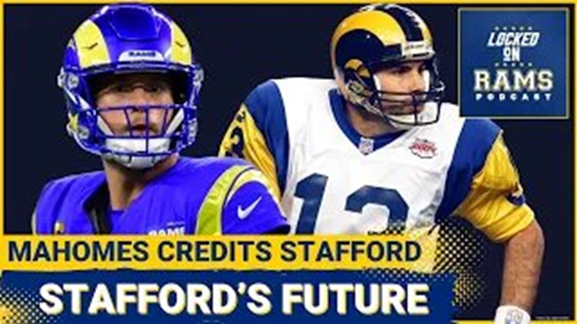 Matthew Stafford's Future With Rams, Best QB in Rams History, Stafford's Influence on Mahomes ...