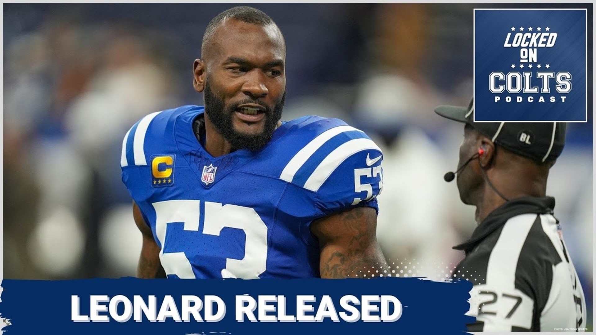 Former All-Pro Linebacker Shaquille Leonard Released By The Indianapolis Colts | 13newsnow.com