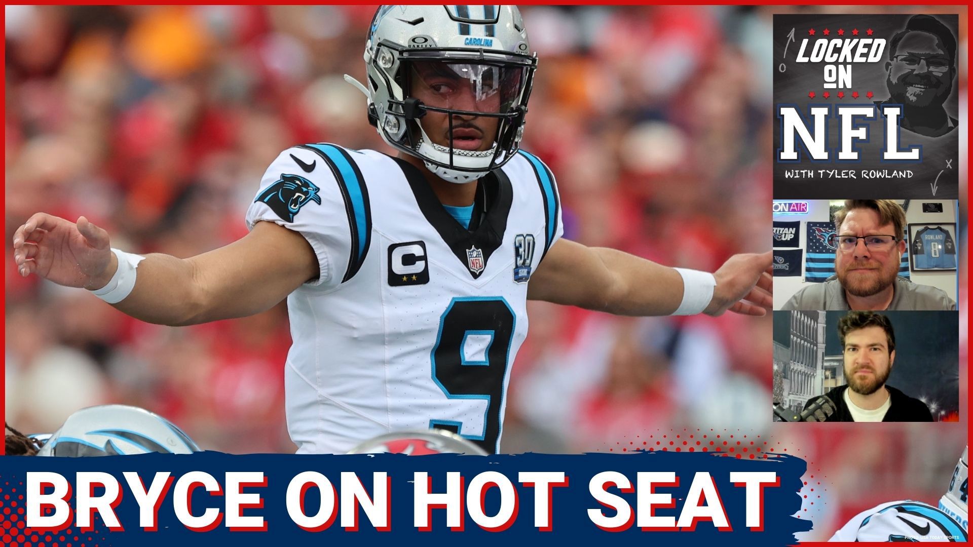 Carolina Panthers Bryce Young ON THE HOT SEAT, Saints-Kirk Cousins Potential & Bucs Still ...