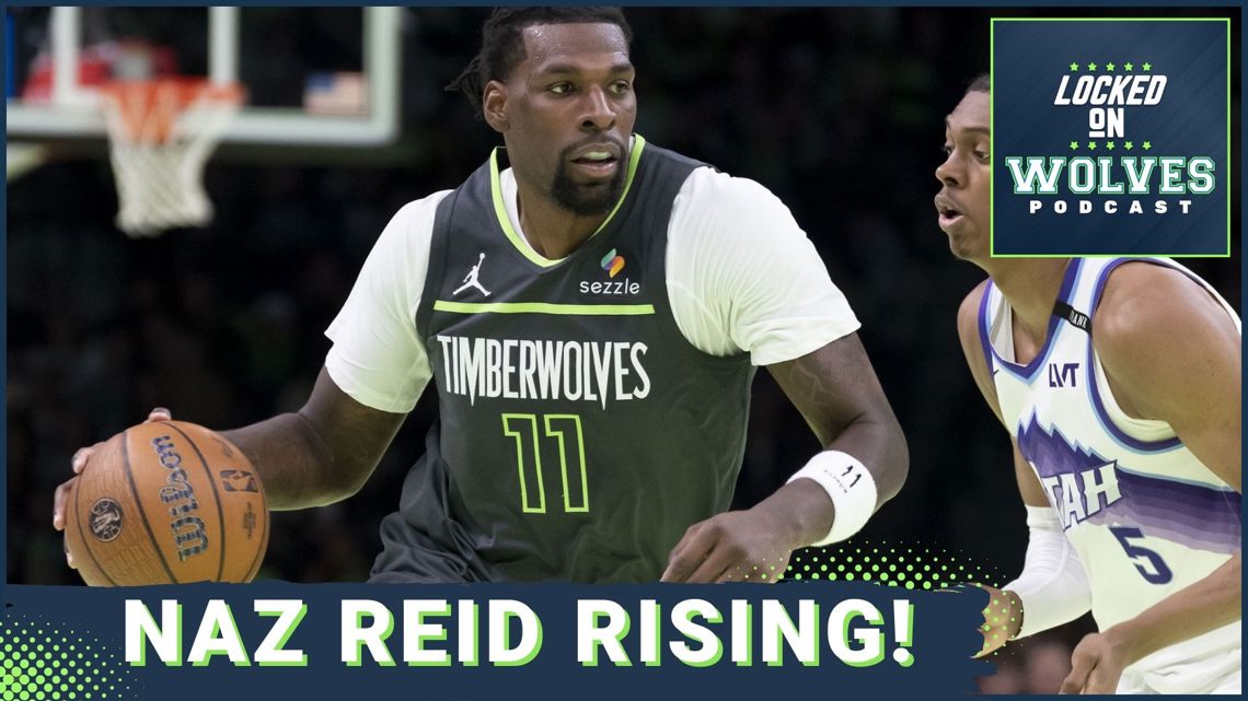 Naz Reid's Game is ASCENDING at the Right Time as Julius Randle ...