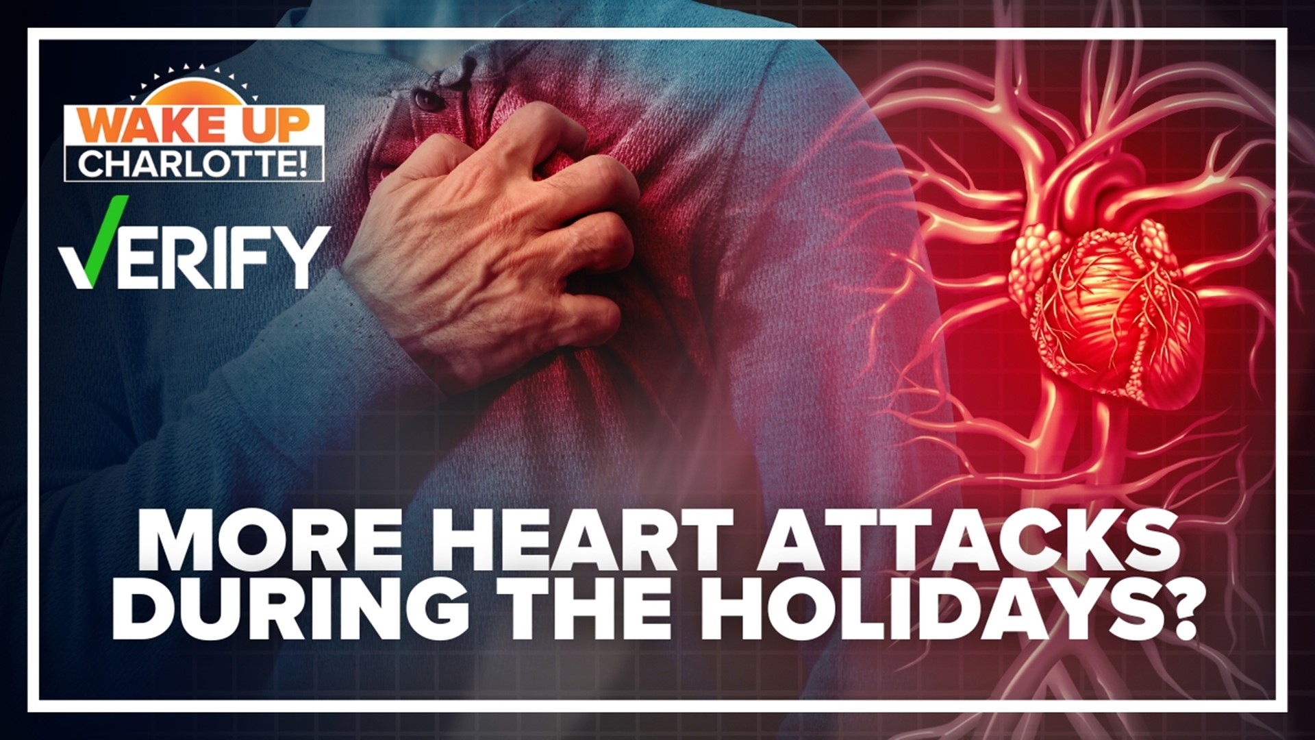 VERIFY: Are heart attacks more common during the holidays? | 13newsnow.com