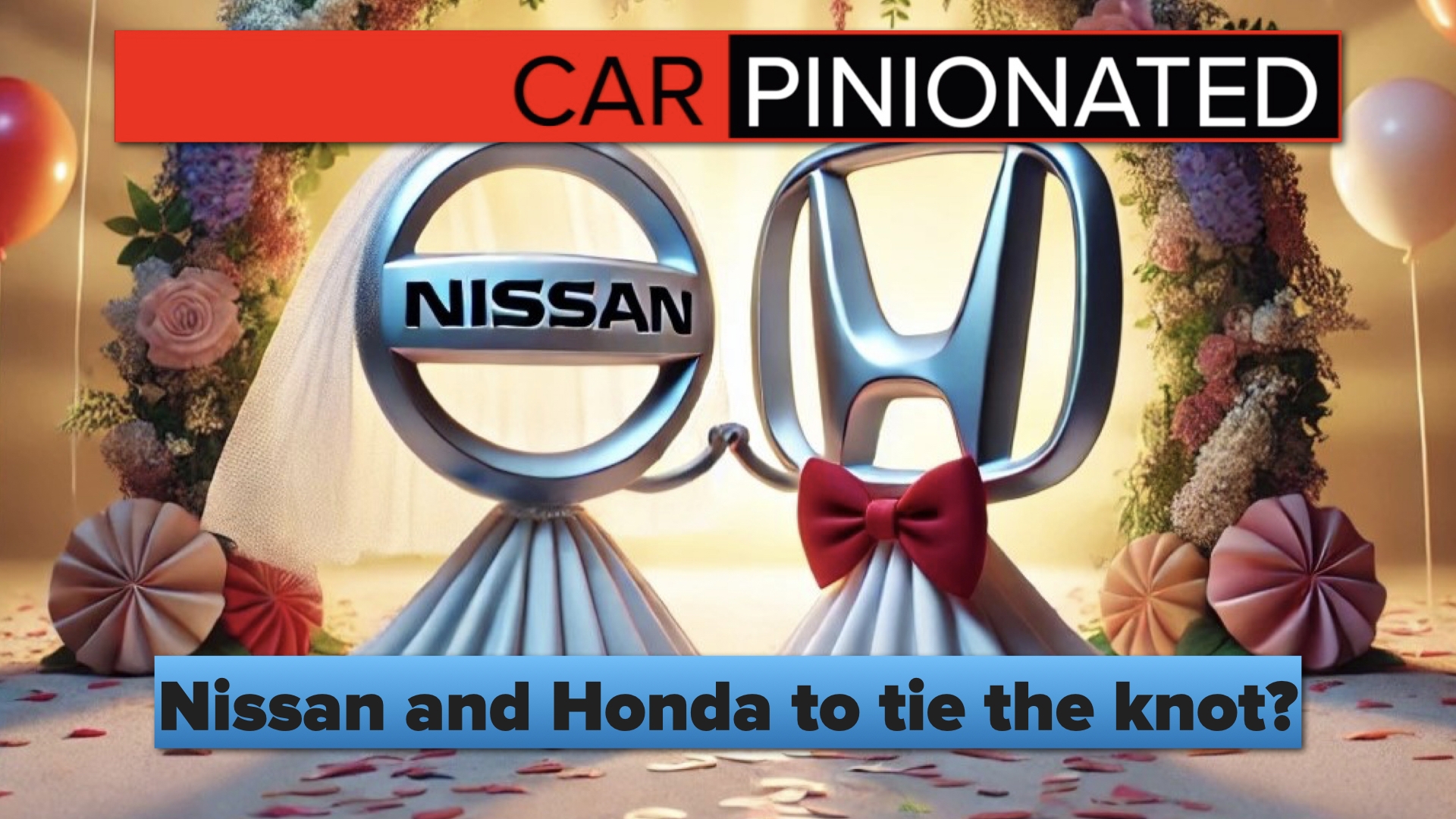Nissan and Honda tying the knot? | Car-Pinionated 73 | 13newsnow.com