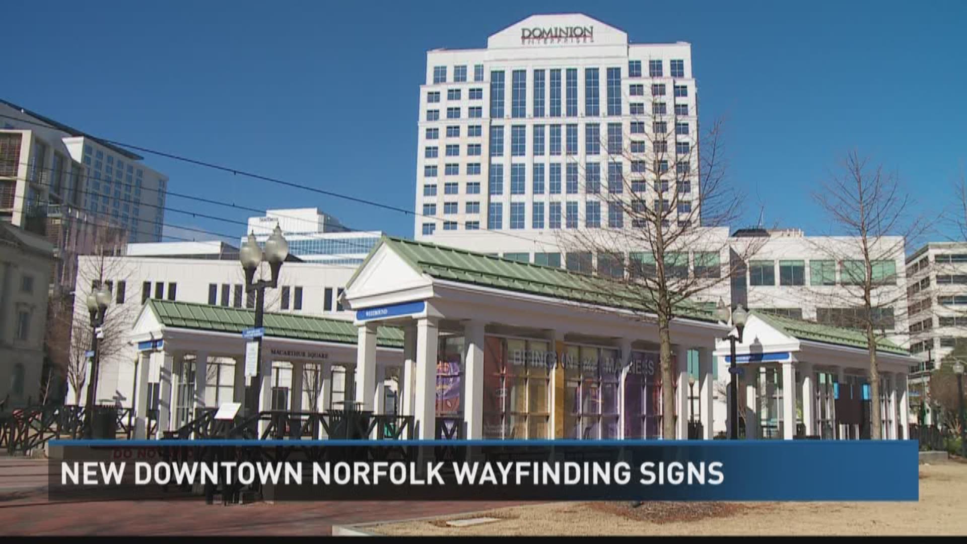 New downtown Norfolk wayfinding signs | 13newsnow.com