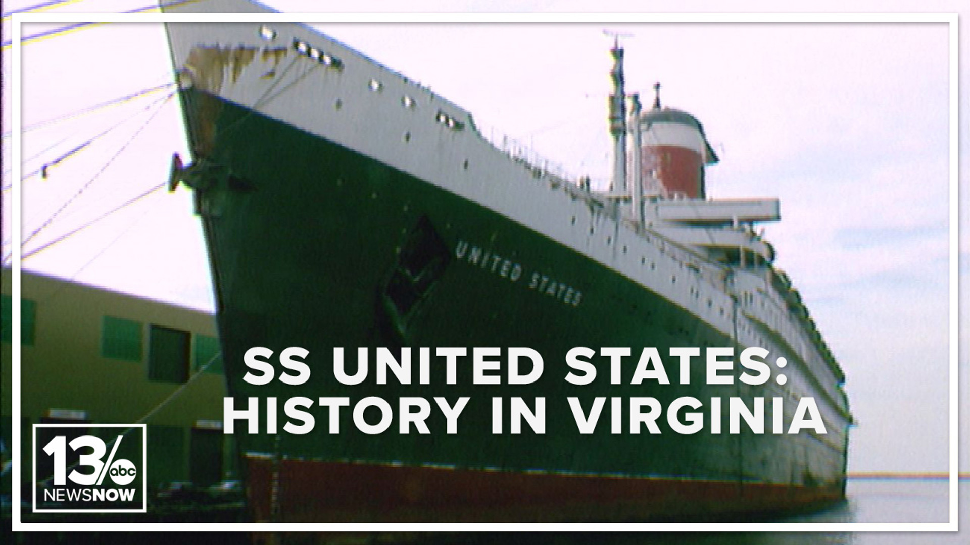 Ss United States A Look Back At The Ocean Liners Time In Virginia