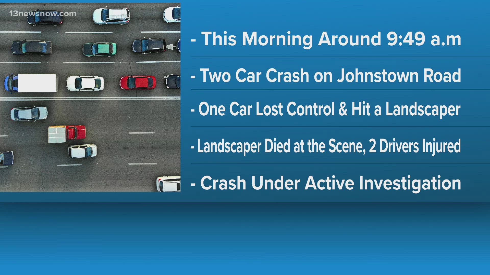 Landscaper killed after crash on Johnstown Road in Chesapeake ...