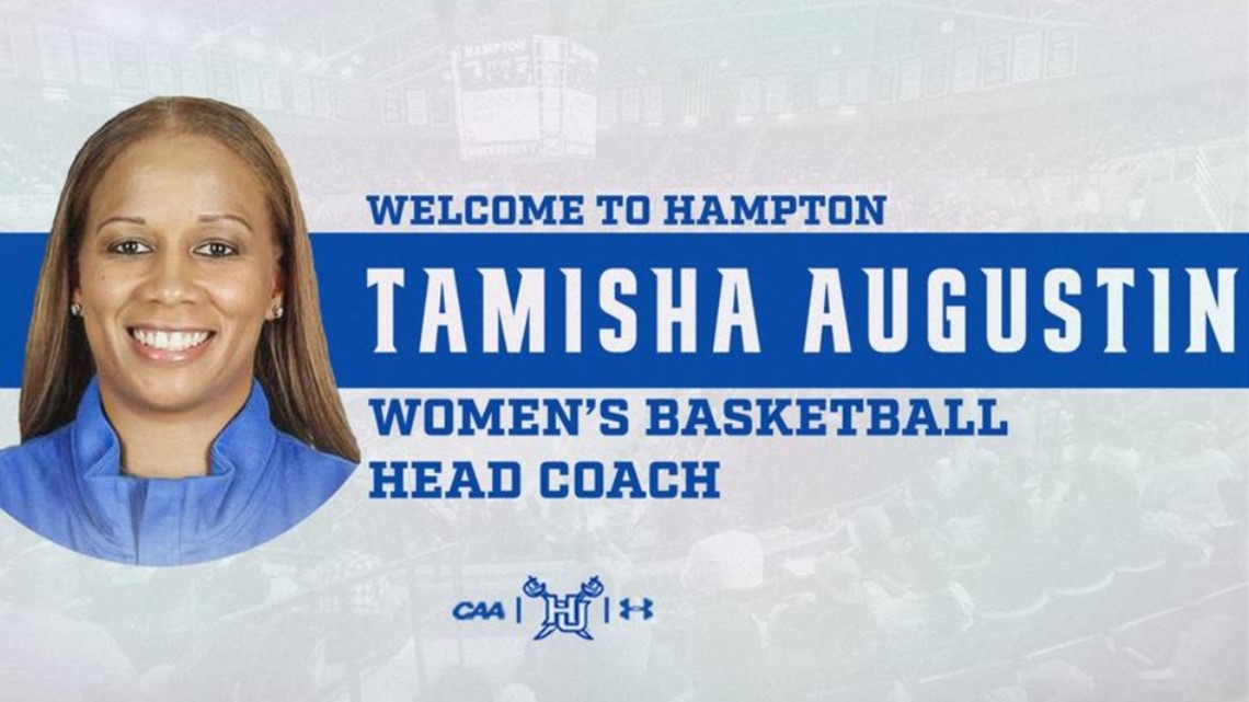 Tamisha Augustin named Hampton's head women's basketball coach ...