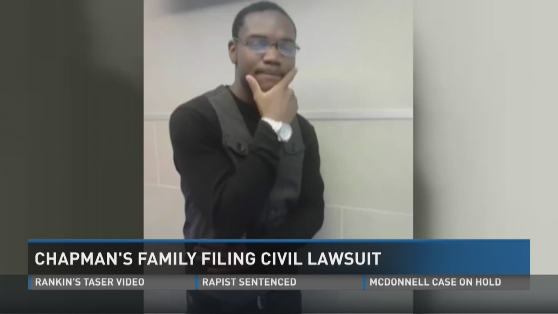 William Chapman's family plans to file civil lawsuit | 13newsnow.com