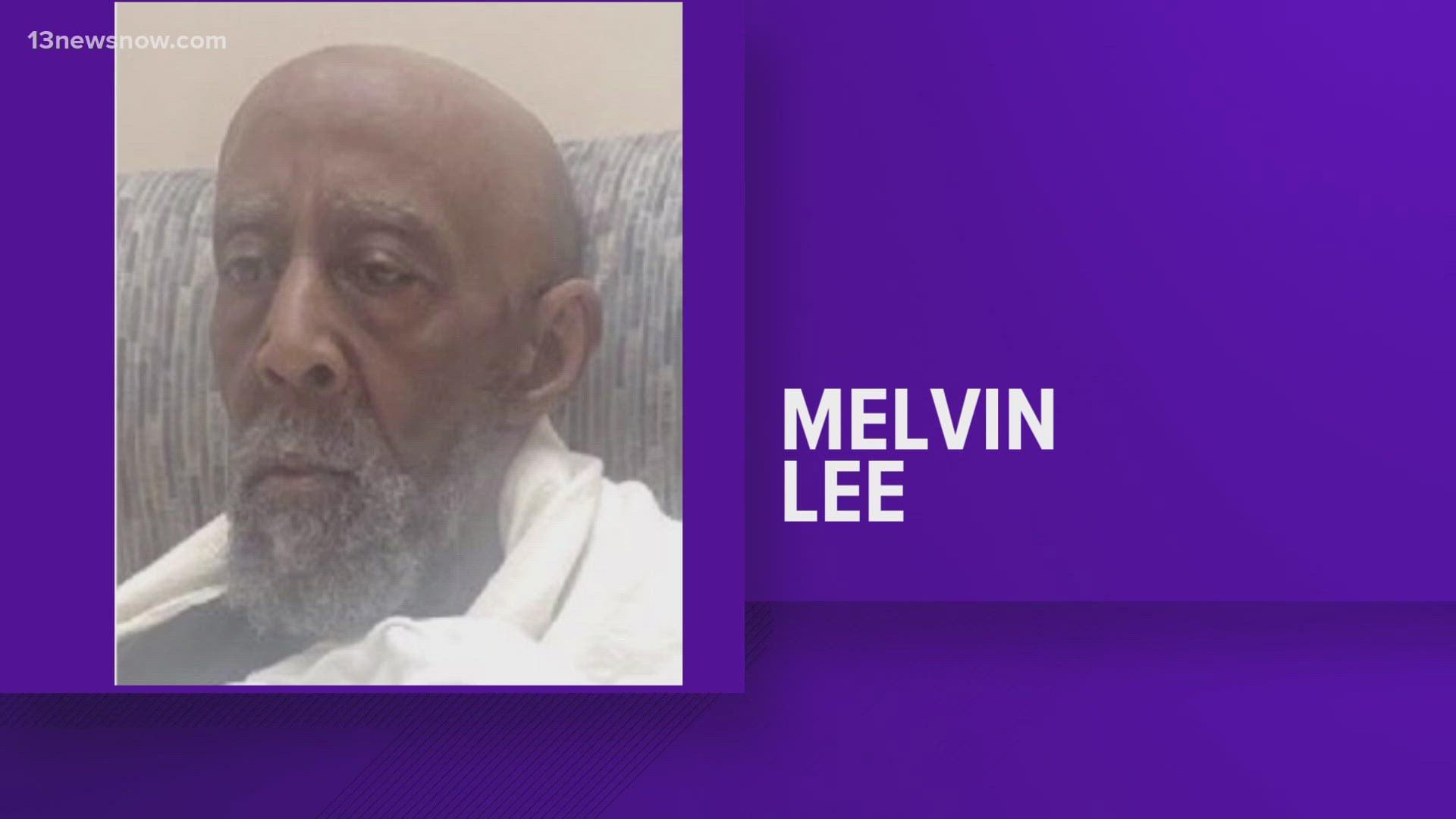 Melvin Wilson Lee found after reported missing Virginia Beach | 13newsnow.com