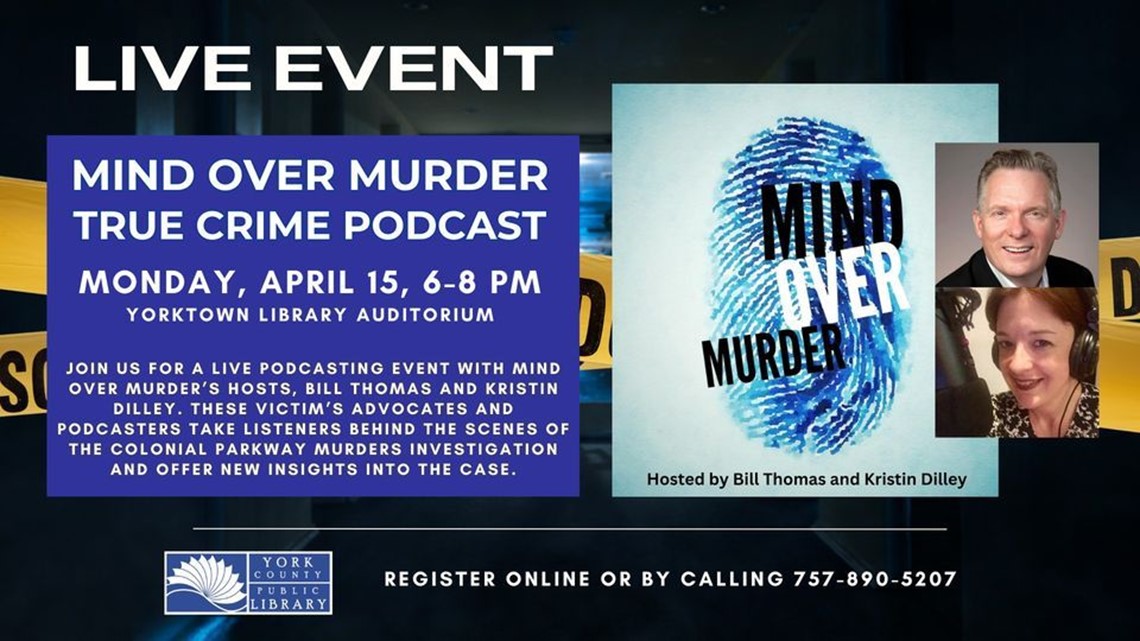Live Podcast to Discuss Colonial Parkway Murders | 13newsnow.com